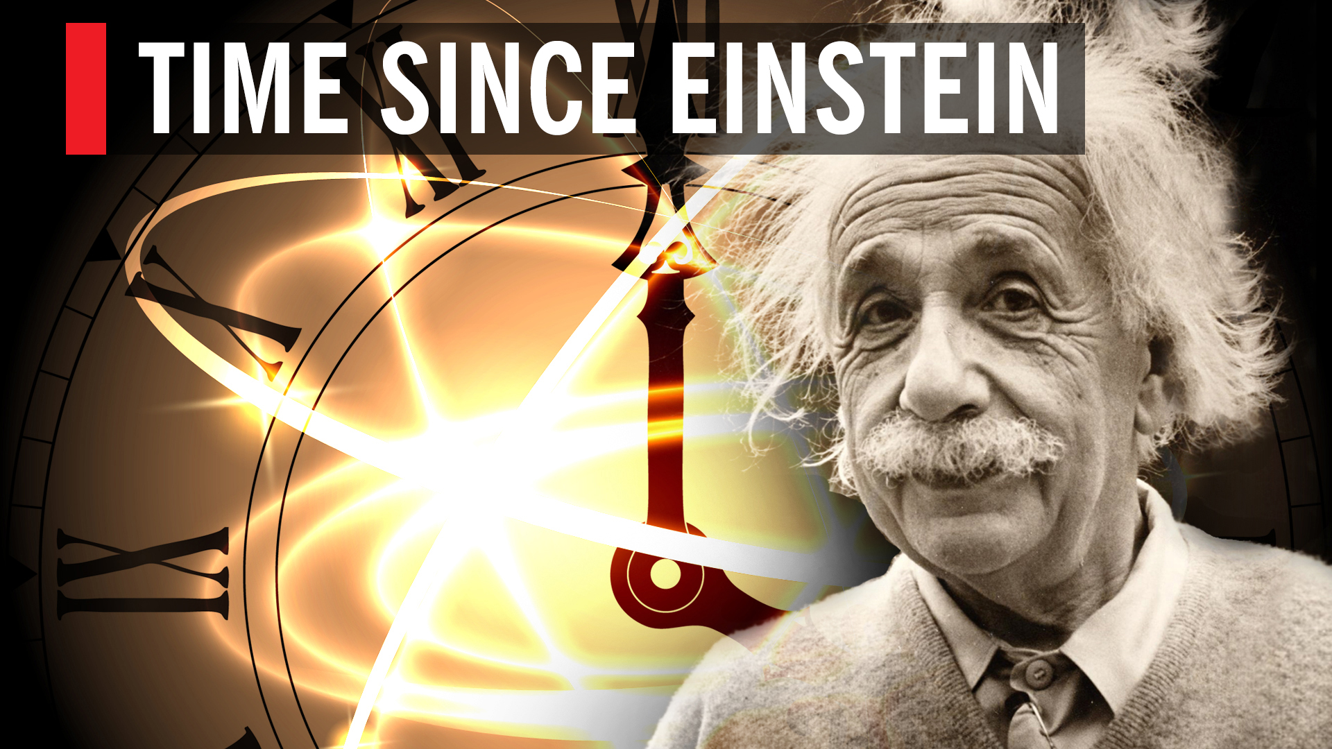 Time Since Einstein | World Science Festival
